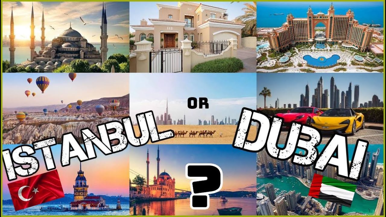 Is life better in Dubai or Turkey? | Dxboffplan